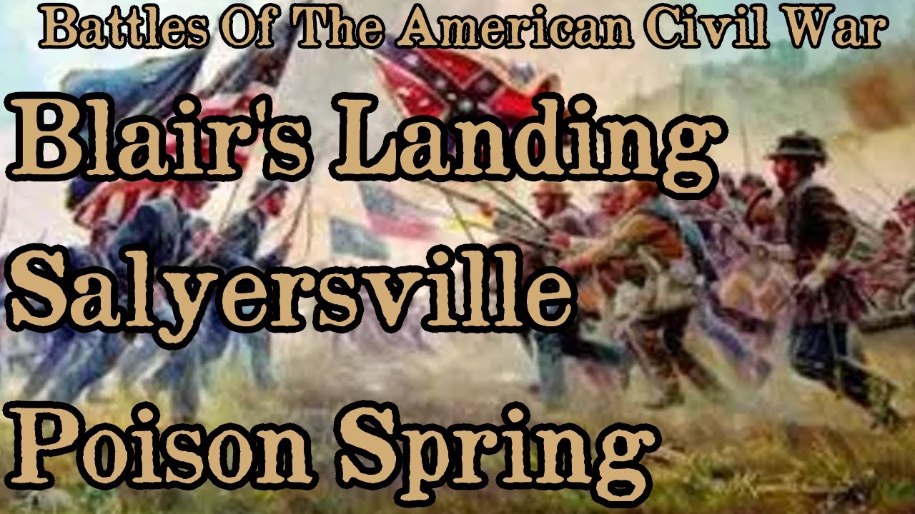 Battles Of The American Civil War | Ep. 92 | Blair's Landing ...