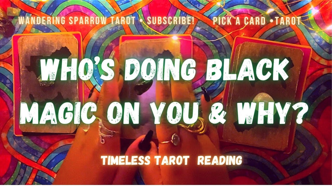 🧿PICK A CARD🧿 Who’s Doing Black Magic On You & Why? + Charms - YouTube
