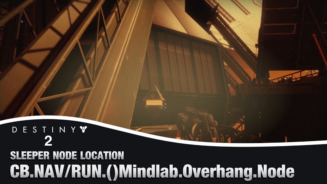 DESTINY 2 - Mindlab Overhang Node Sleeper Node Location | (Override ...