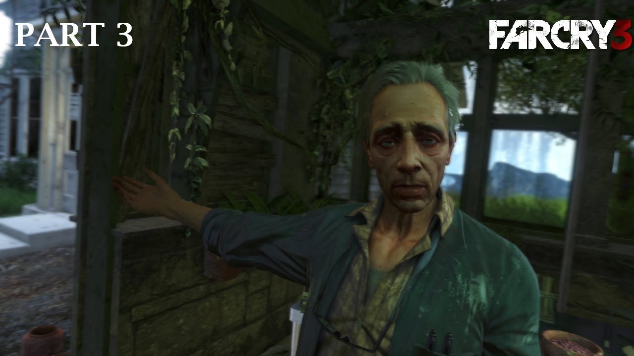 Far Cry 3 : Dr Earnhardt I 100% Walkthrough Part 3 - YouTube