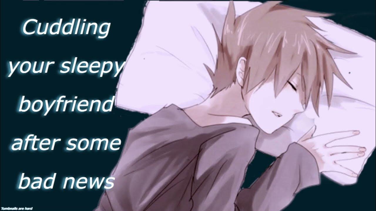 [M4F] Cuddling your sleepy boyfriend for comfort (ASMR Roleplay) - YouTube