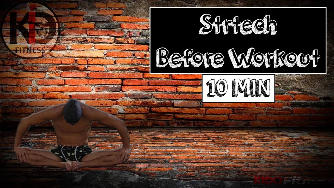 10 Minutes Full Body Stretching Pre Workout & Flexibilty [Daily Rotine ...