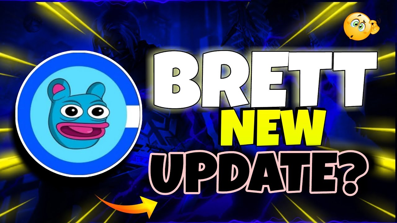 Brett Coin Price Prediction 🔥 | Brett Coin New Big And Latest Update 😇 ...