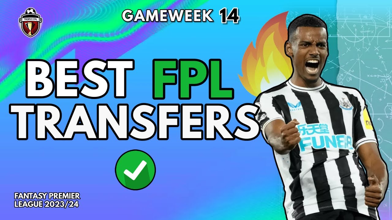 Best FPL transfers for game week 14 | Vital captain decision ! - YouTube