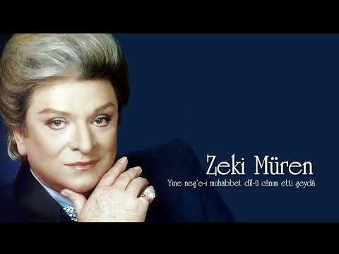 Zeki Müren ~ Yine neş’e-i muhabbet dîl-ü cânım etti şeydâ