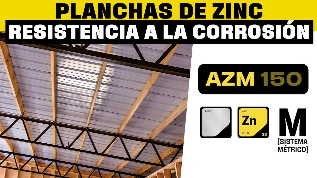 Planchas de zinc azm 150 y su resistencia a la corrosión - YouTube