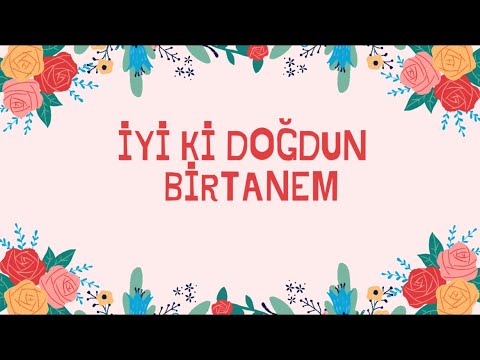 İyi Ki Doğdun Birtanem | Doğum Günün Kutlu Olsun Birtanem | Mutlu Yıllar Birtanem | Happy Birthday