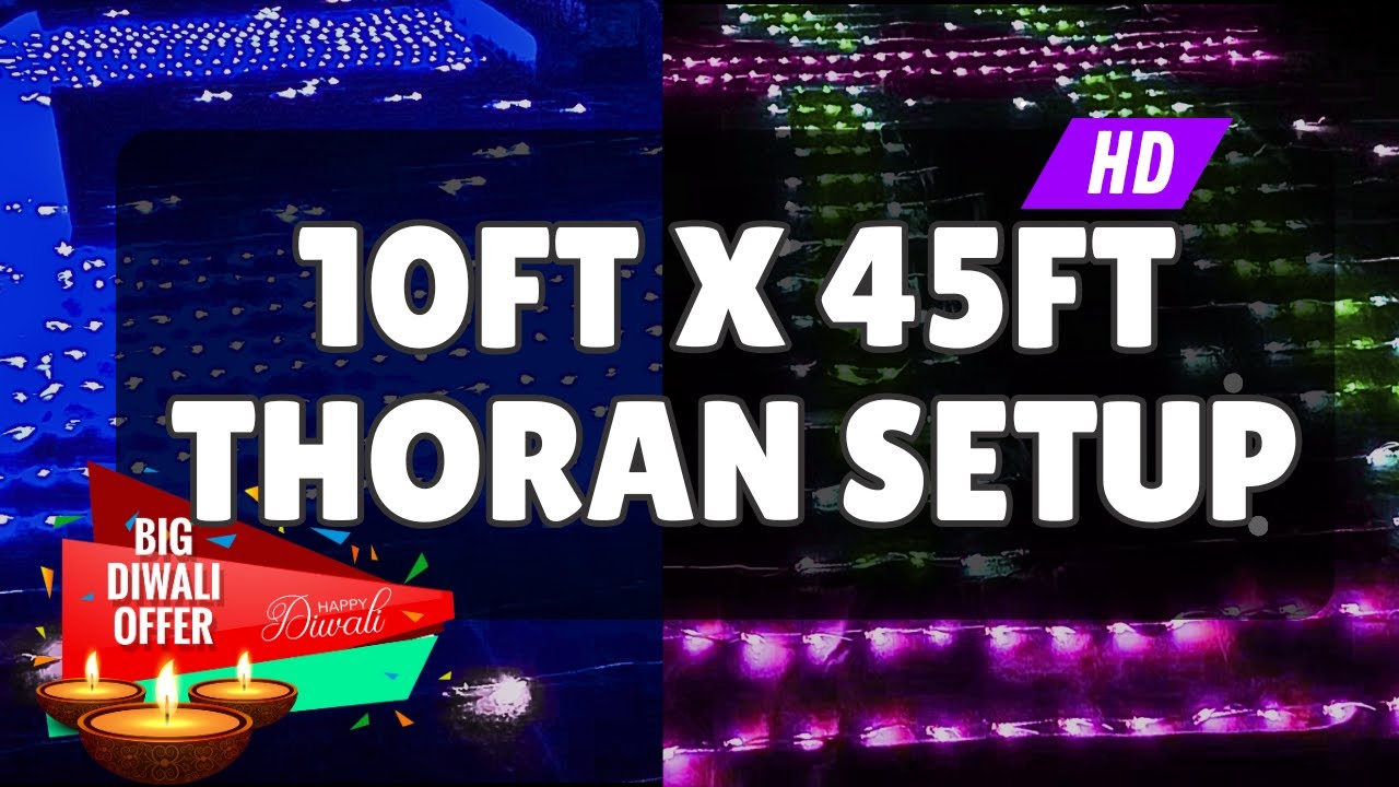 10FT X 45FT HD PIXEL LED THORAN SETUP DIWALI SPECIAL || NEW HD RAINDROP ...