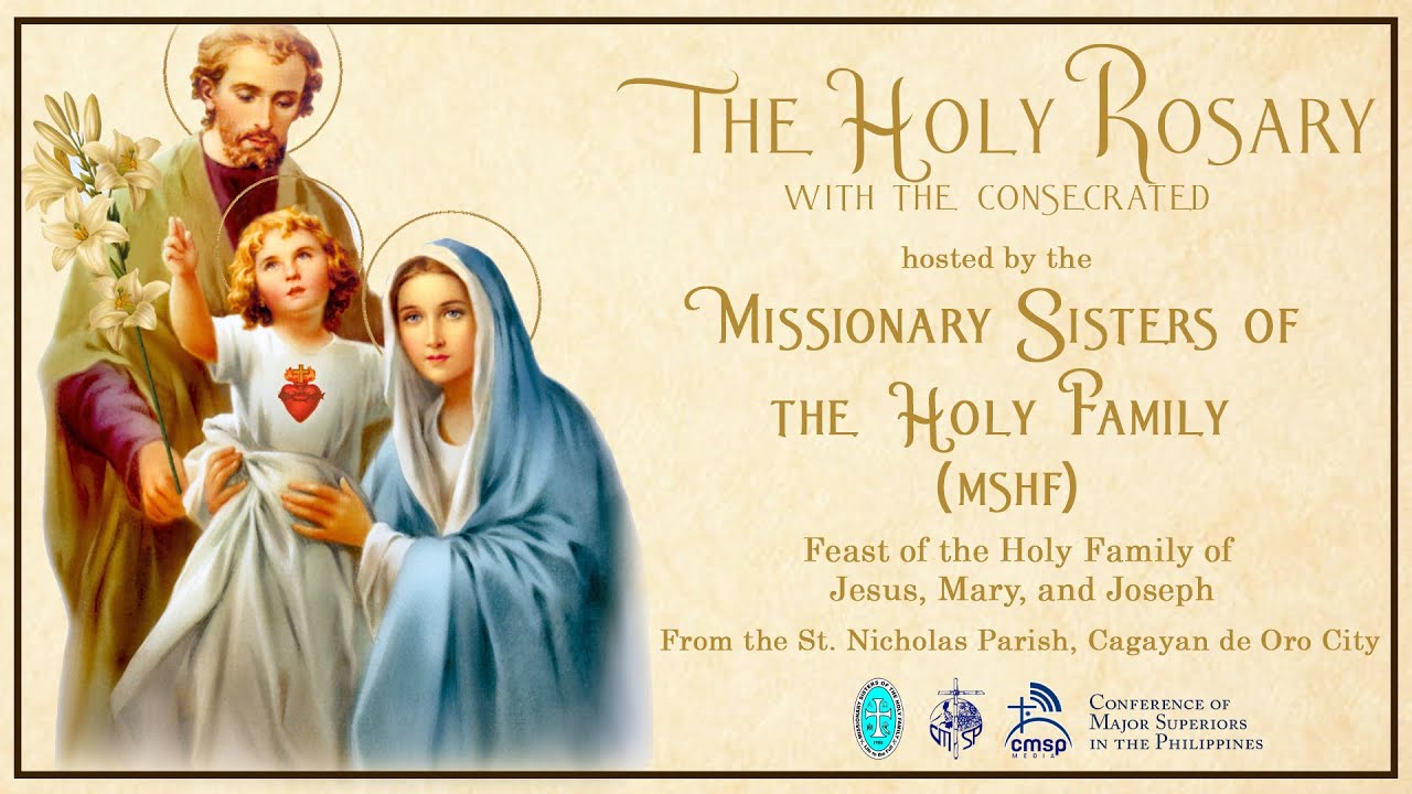 HOLY ROSARY W/ THE CONSECRATED | Missionary Sisters of the Holy Family (MSHF) - YouTube
