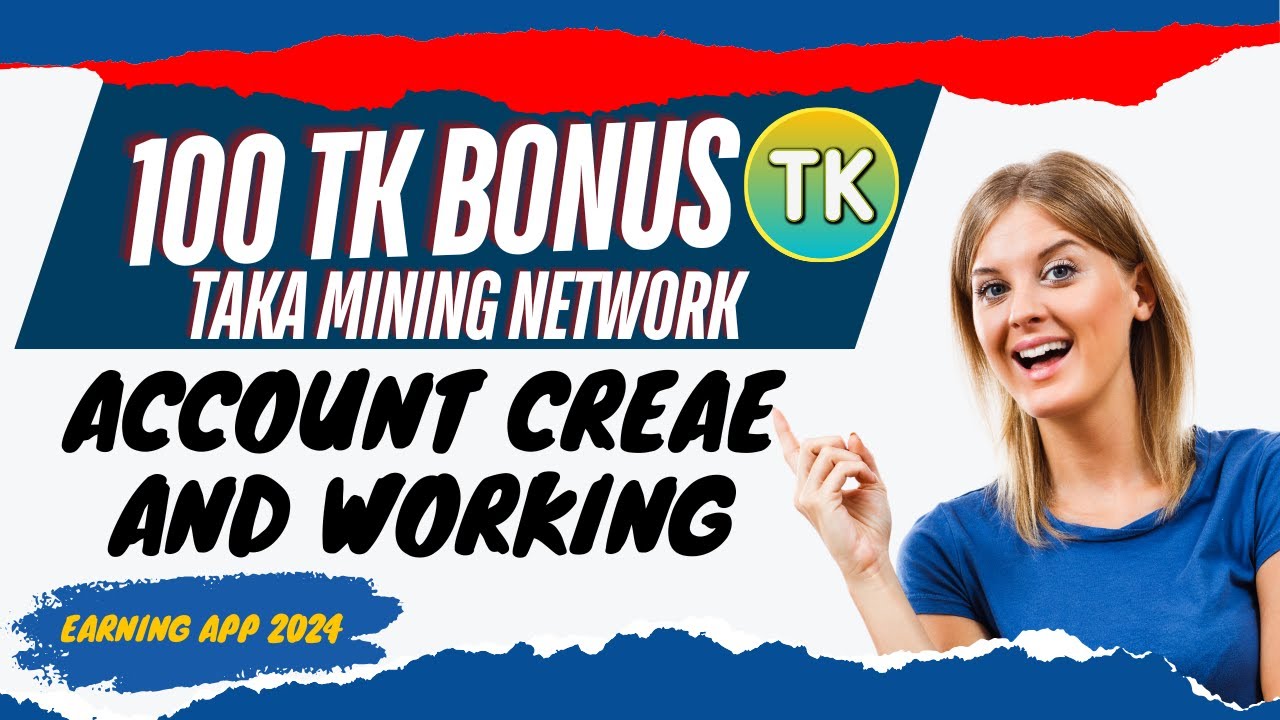 ১০০ টাকা বোনাস নিন || Taka Mining network app 2024 || Earning App 2024 - YouTube