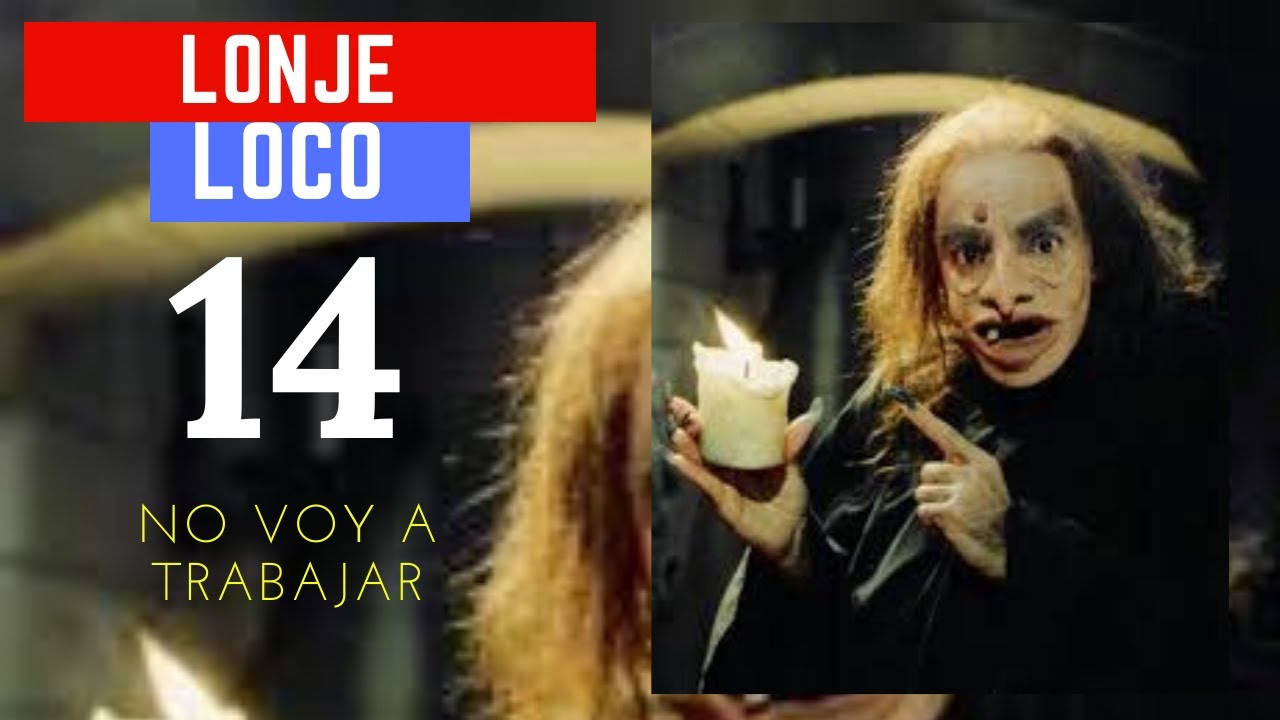 Lonje Moco . No voy a trabajar , no voy a trabajar - YouTube