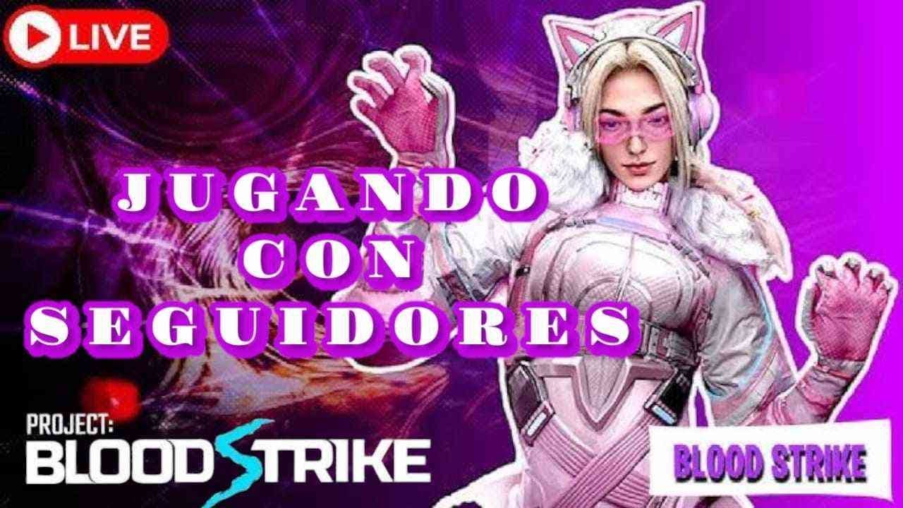 #bloodstrike RANKS ANTES DE DORMIR #bloodstrikemobile - YouTube