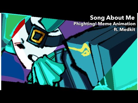 Song About Me | Animation Meme | PHIGHTING! Medkit | TW: Blood - YouTube