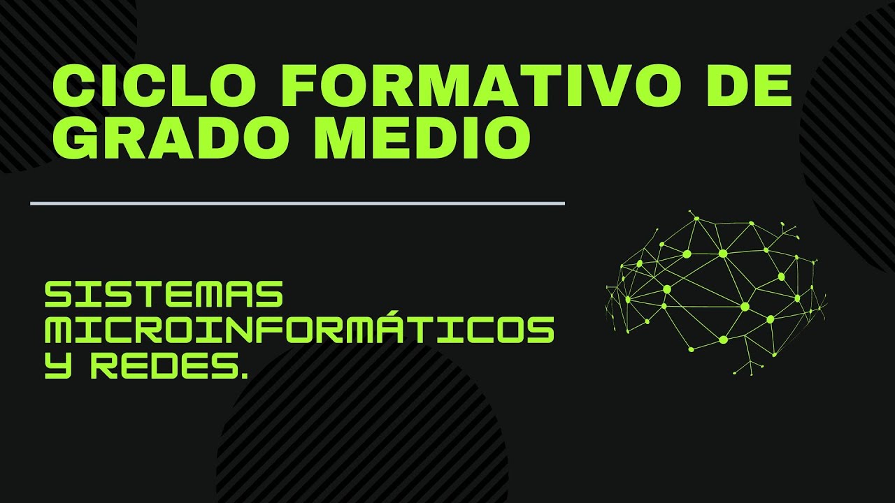 Ciclo Formativo de Grado Medio: Sistemas Microinformáticos y redes (1º ...