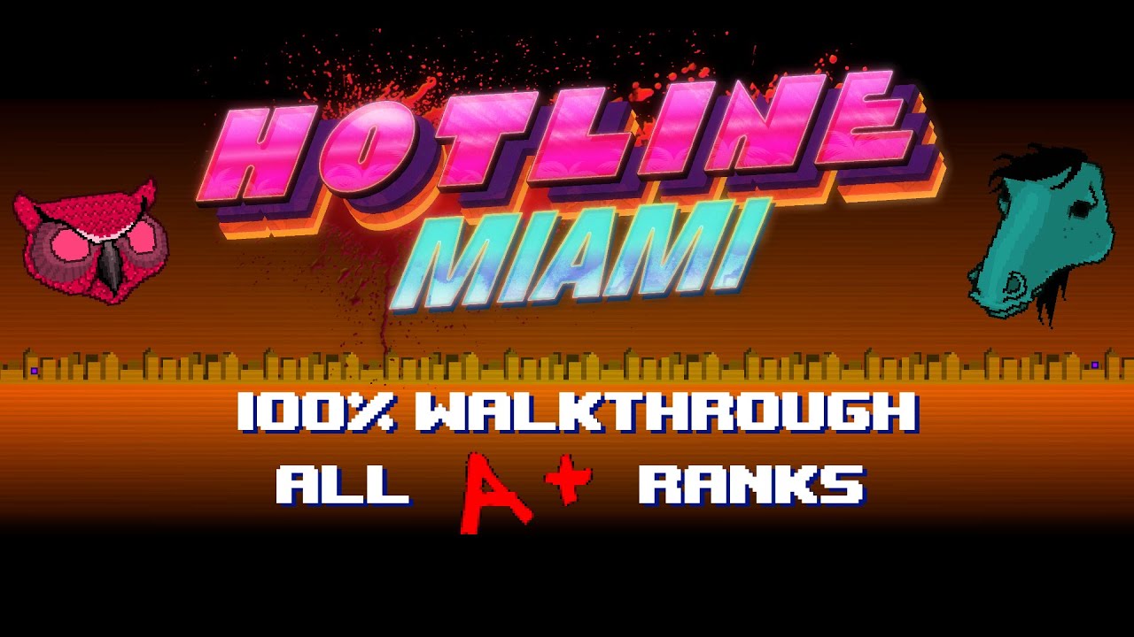 Hotline Miami 100% Walkthrough - YouTube