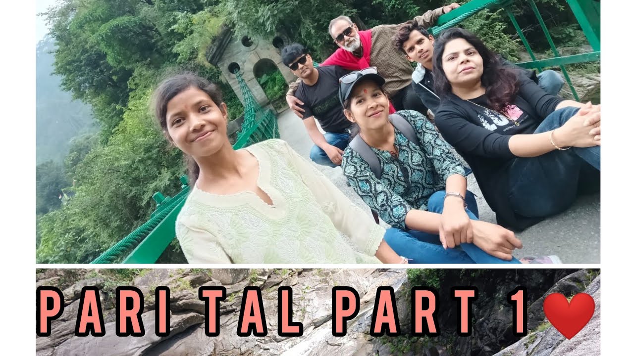 😘Lake tour pari tal with my friends जंगल मैं करी मस्ती 🤣👍Ritu nayal ...