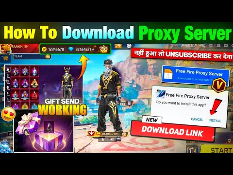HOW TO DOWNLOAD PROXY SERVER IN FREE FIRE, HOW TO USE PROXY SERVER IN FREE FIRE, VIP PROXY SERVER