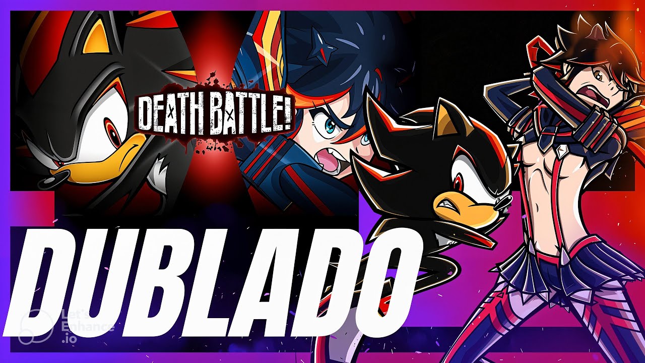 Shadow VS Ryuko - (DUBLADO PT-BR) | DEATH BATTLE! (Sonic the Hedgehog ...