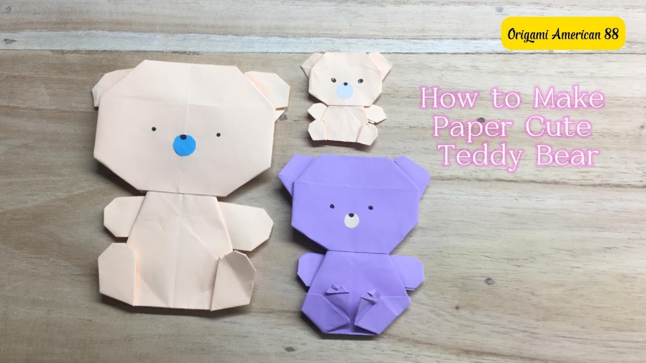 ORIGAMI PAPER TEDDY BEAR | How to Make Paper Cute Teddy Bear | Paper ...