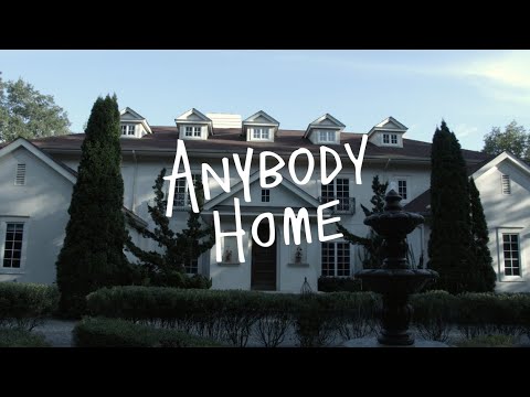 Anybody Home - YouTube