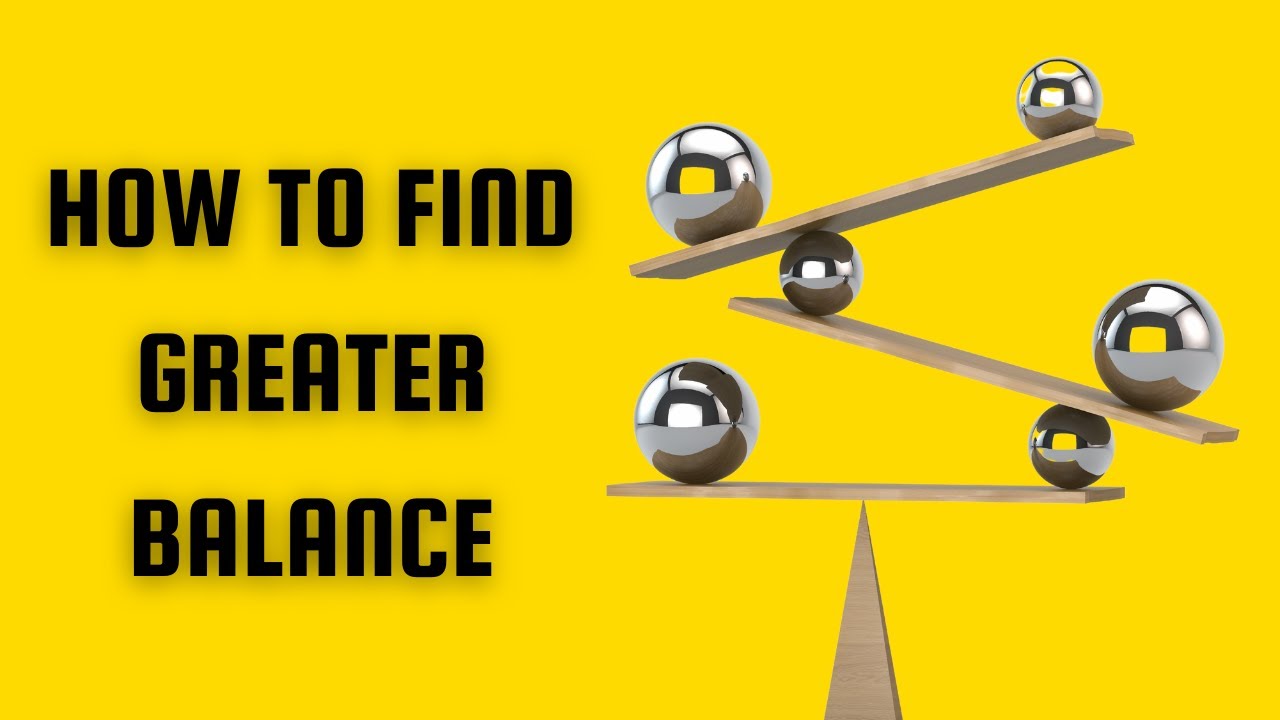 How to find balance - YouTube