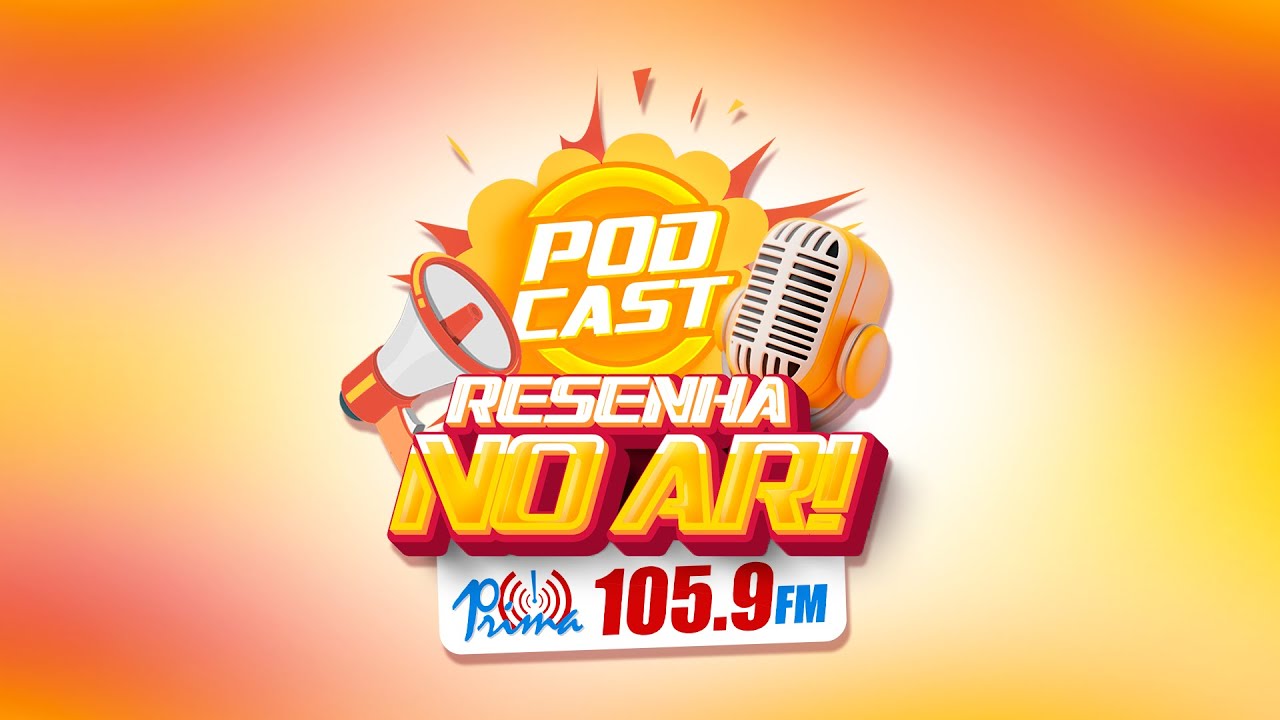 RÁDIO E TV PRIMA - #27 PODCAST RESENHA NO AR - 09.09.2025. - ALEX E ...
