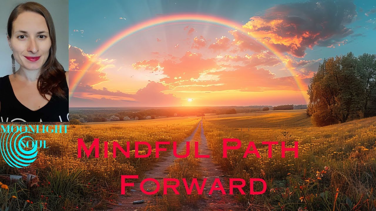 Mindful Path Forward - YouTube