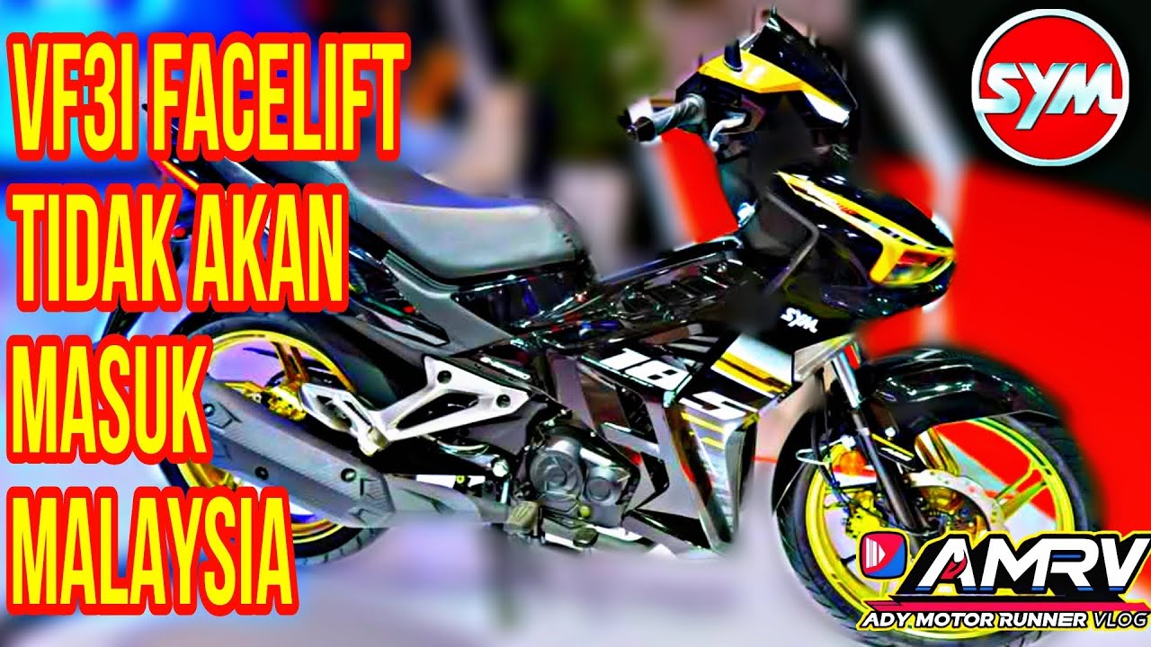 #261 | #sym | SYM VF3I FACELIFT TIDAK AKAN MASUK MALAYSIA KATA BOSS ...