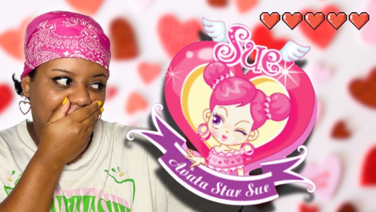 AVATA STAR SUE #1 - 3 JEUX DE SUE, L'IDOL DE MA JEUNESSE ! - YouTube
