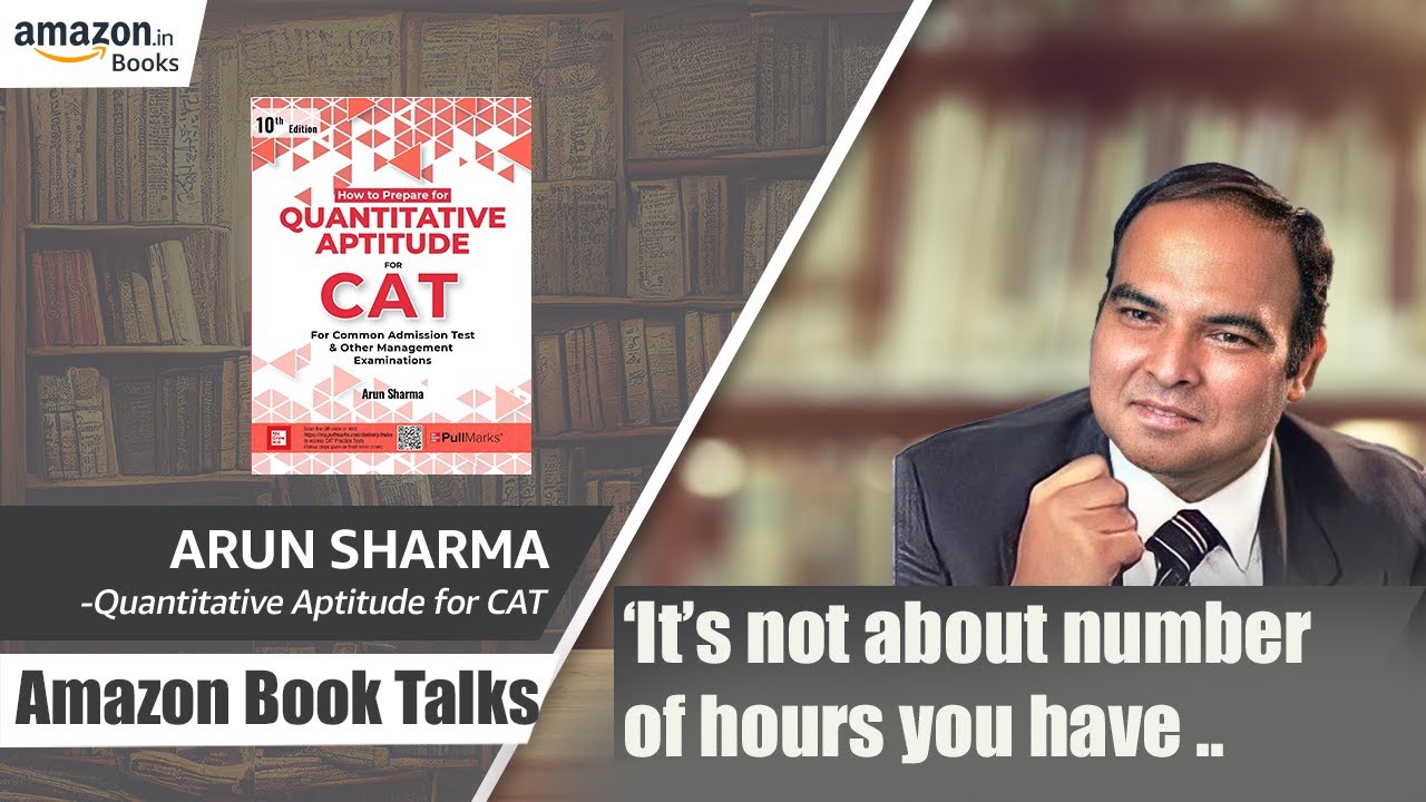 Arun Sharma | How to prepare for CAT along with your Job - YouTube
