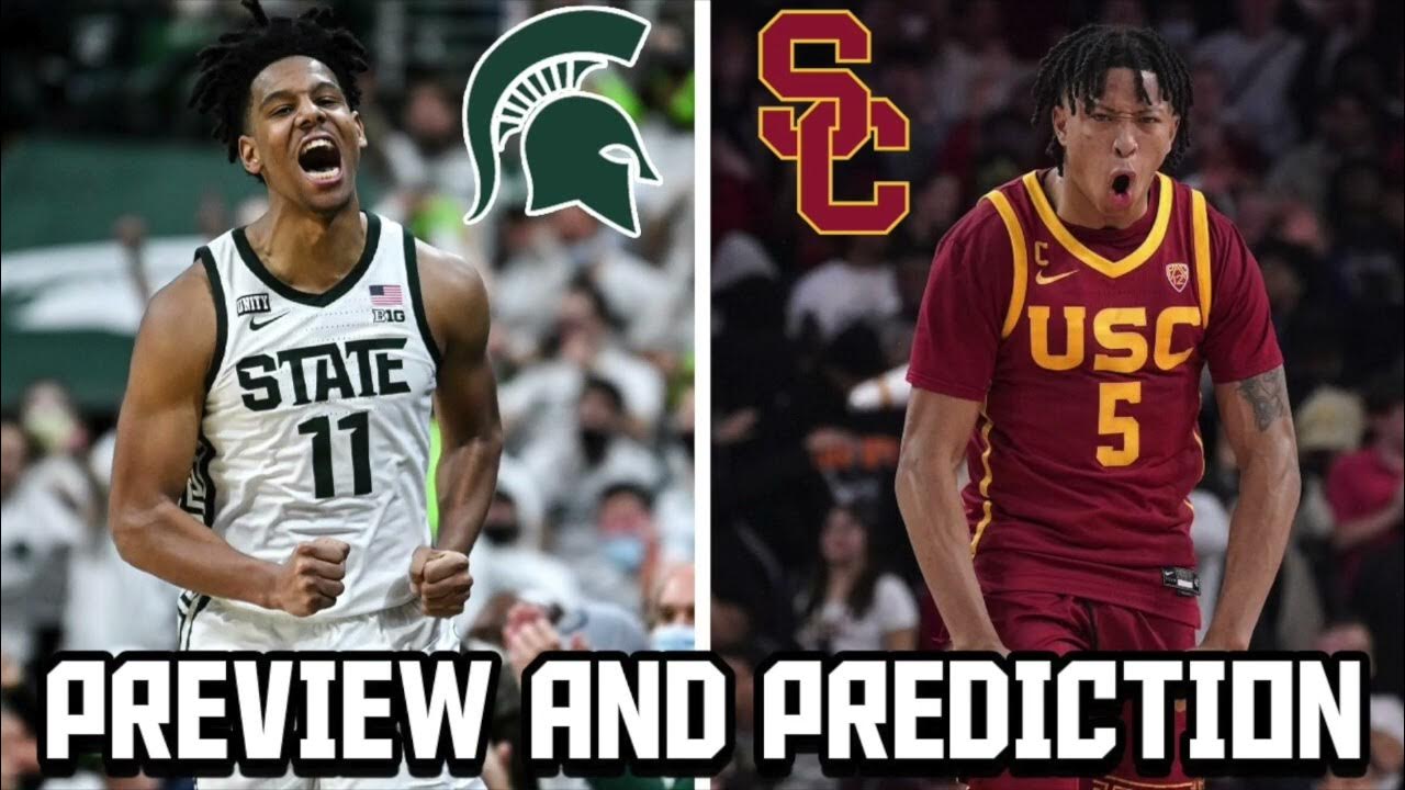 Michigan State vs USC Preview and Prediction | 2023 NCAA Tournament - YouTube