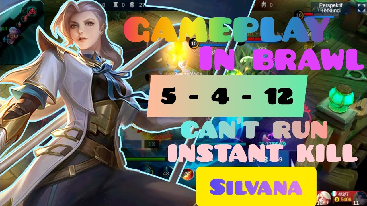 Can't Run - instant Kill || Gameplay Silvana in BRAWL || Mobile Legends ...