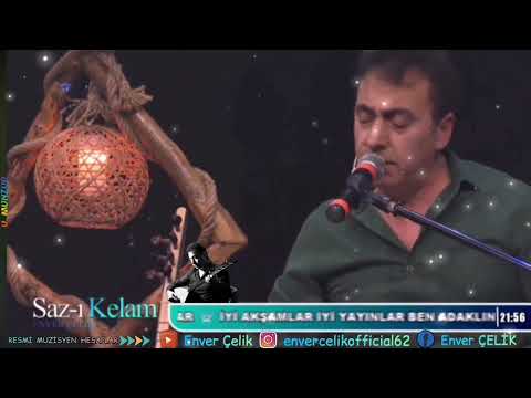 Enver Çelik - Pirim Şah-ı Merdan Ali / Saz-ı Kelam