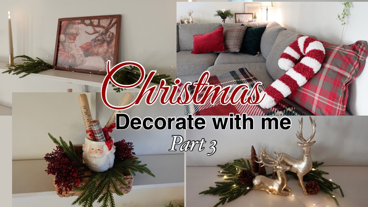 Christmas Decorate With Me 2024 | Part 3 | Living room! - YouTube