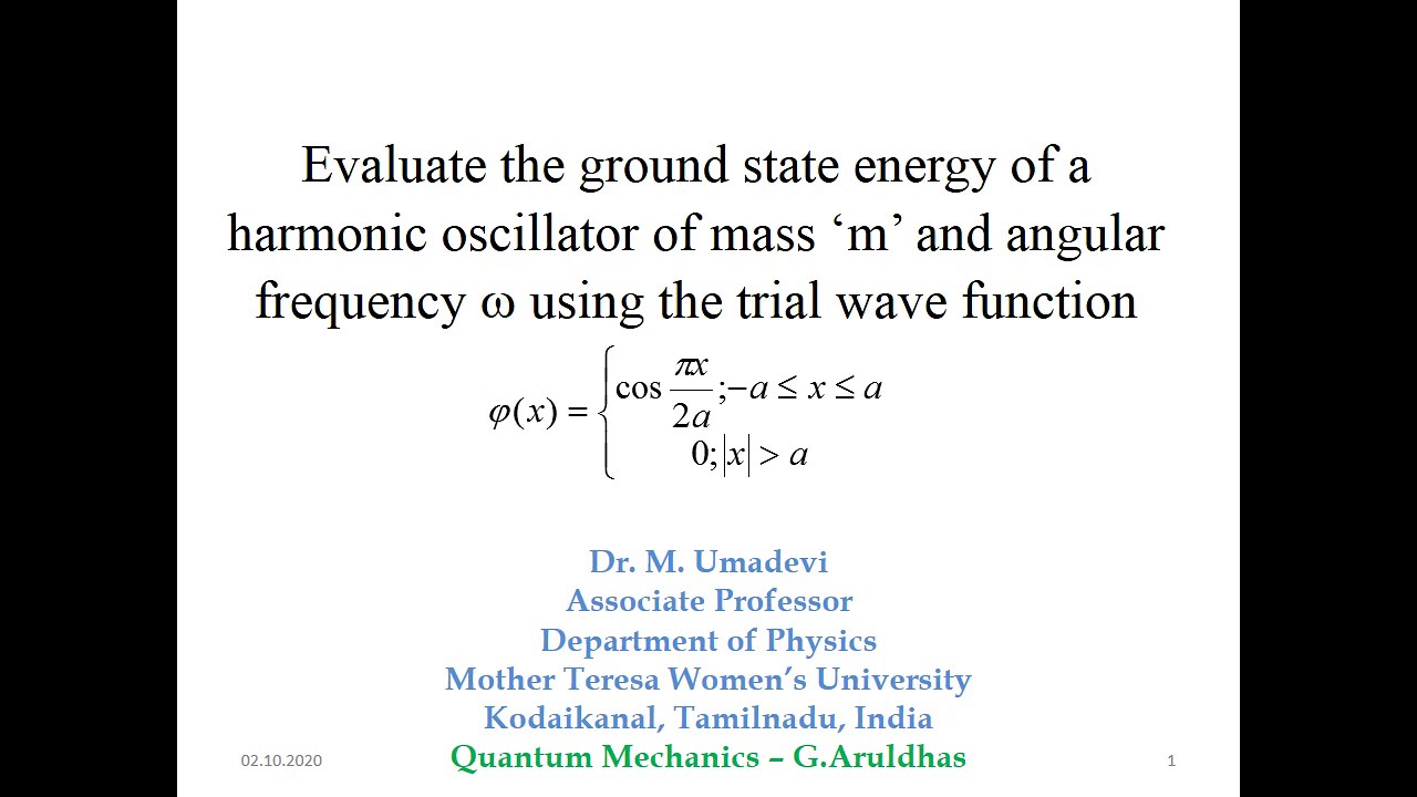 Quantum Mechanics-Variation method-cosine trial wave function-harmonic ...