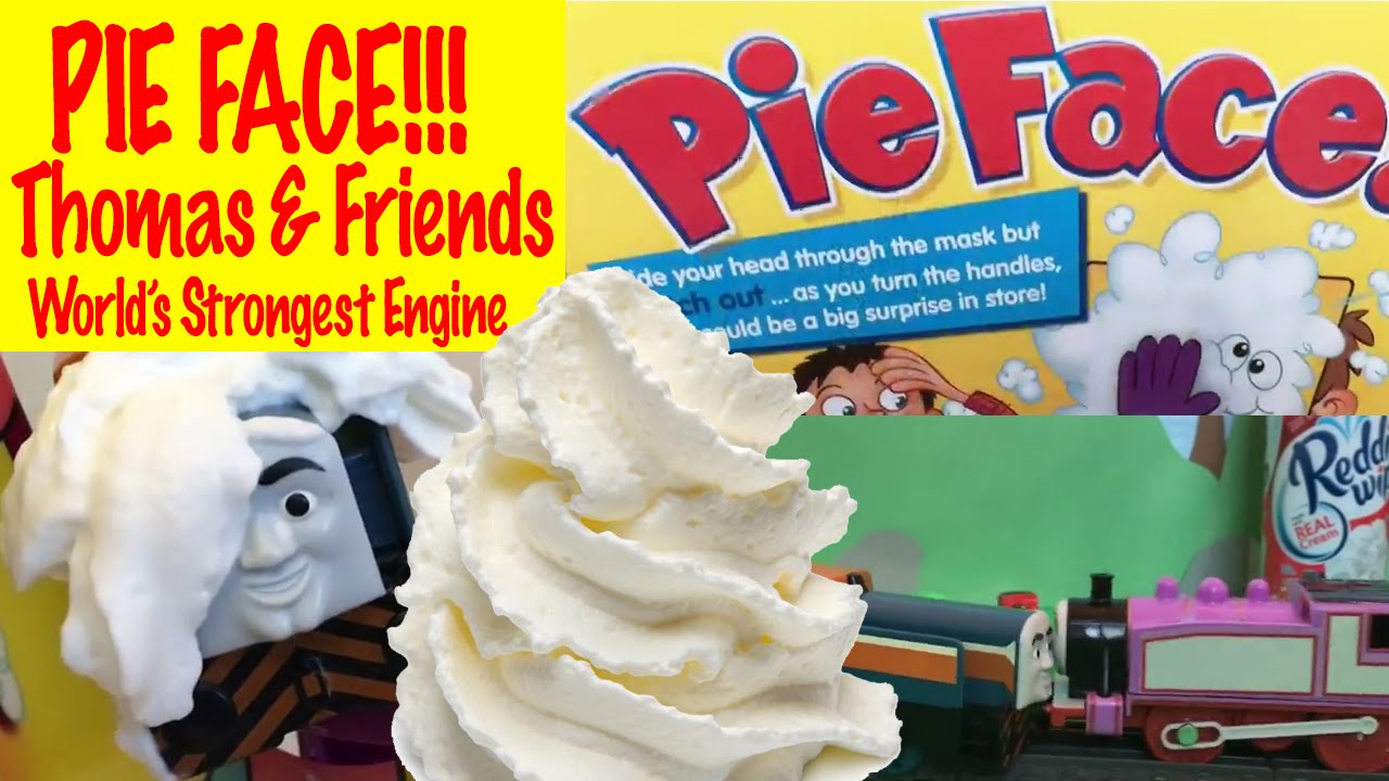 Pie face Thomas and Friends World's Strongest Engine - YouTube