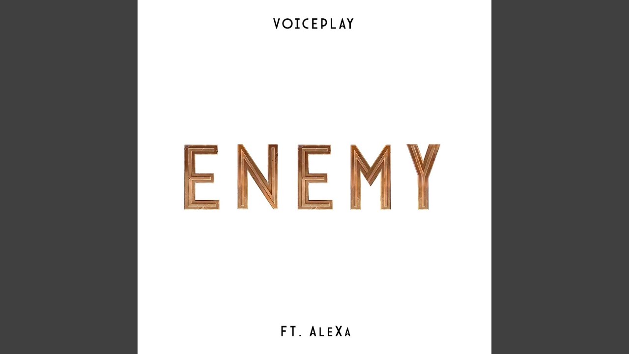 Enemy - YouTube Music