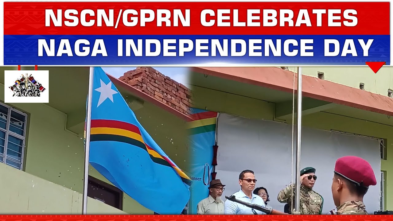 NSCN/GPRN CELEBRATES 77th NAGA INDEPENDENCE DAY AT DIMAPUR - YouTube