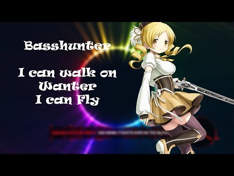 Basshunter - I can walk on water I can fly (Nightcore Mix)