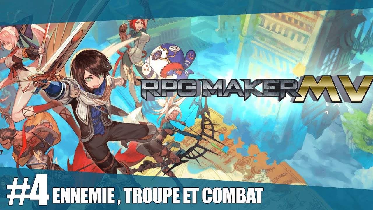 RPG MAKER MV FR - CREER SON JEU DE A à Z | E04 : ENNEMIE, TROUPE ...