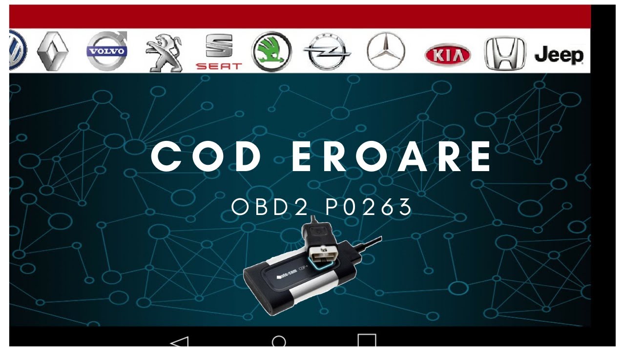 cod eroare P0263 tester auto? - 🚗 ce se inseamna ? service auto 🚗 ...