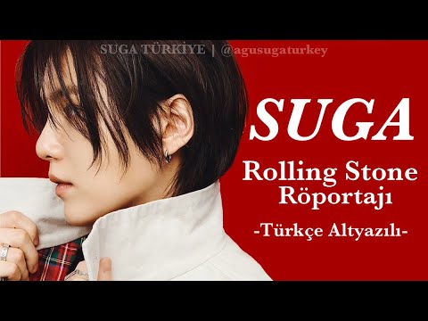 BTS SUGA Rolling Stone Röportajı | Türkçe Altyazılı