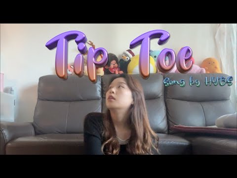 TIPTOE by HYBS｜SINGING COVER by Kathy'sLittleSpace - YouTube