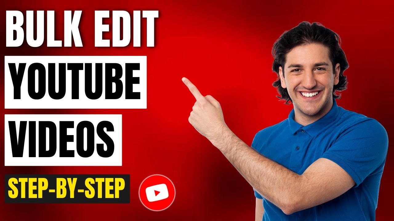 How To Bulk Edit YouTube Videos Title, Description, Tags, Etc. - YouTube
