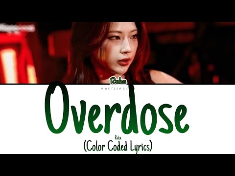 Ruka - Overdose (Color Coded Lyrics) Ai original 