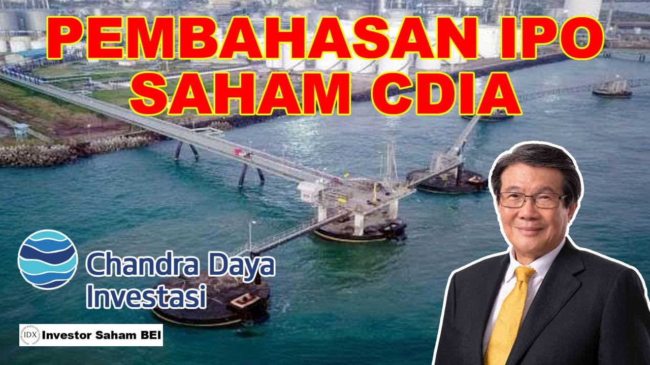 Pembahasan IPO Saham CDIA #investor #investasi #idx #idxchannel # ...