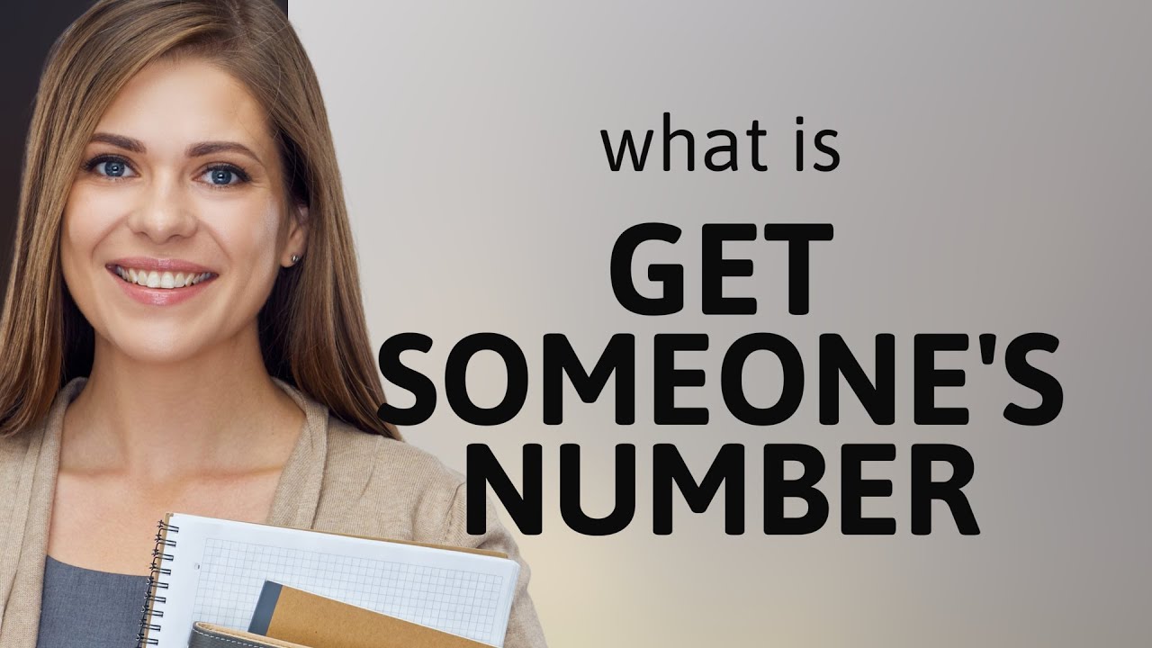 Unlocking Conversational Phrases: "Get Someone's Number" - YouTube
