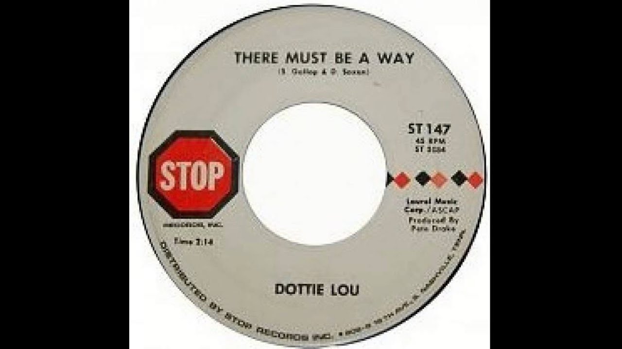 "There Must Be A Way" - Dottie Lou (1967 Stop) - YouTube