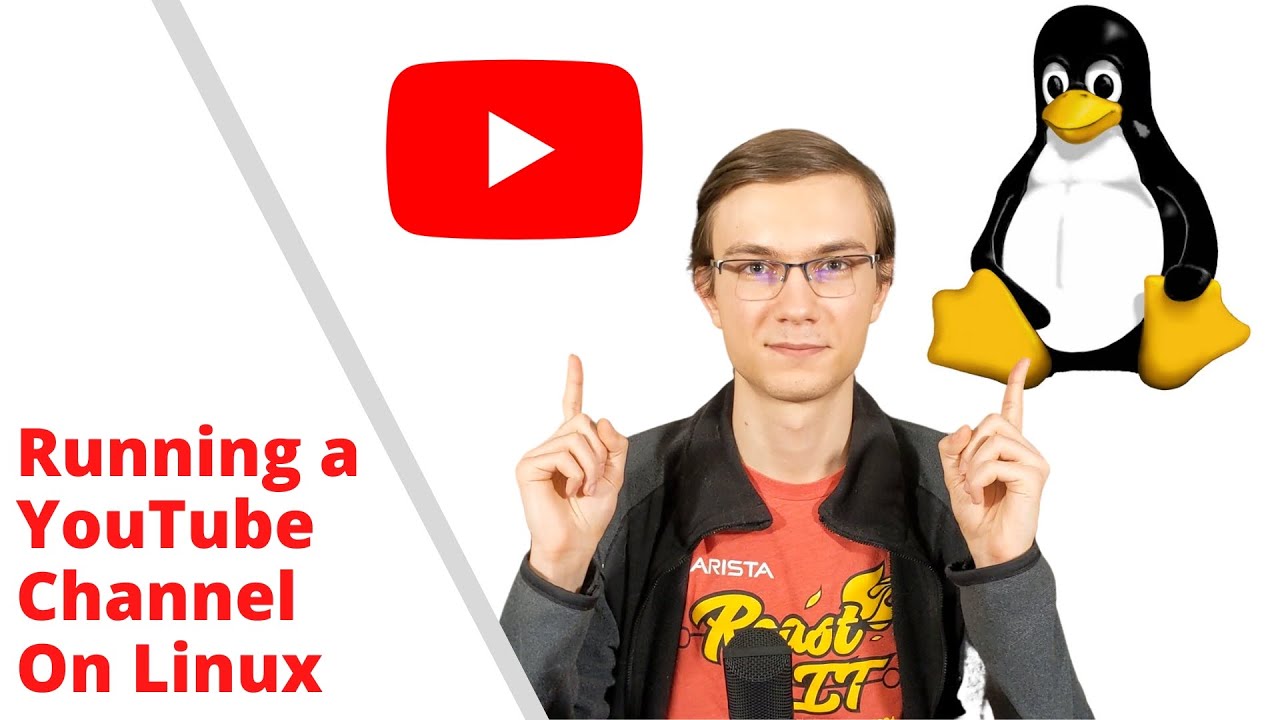 Running a YouTube Channel On Linux - YouTube