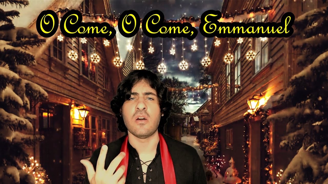O Come, O Come, Emmanuel - Felipe Costenaro - YouTube